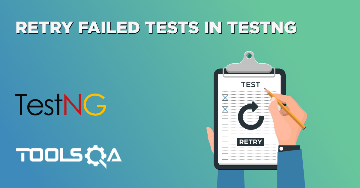 Implement IRetryAnalyzer to Retry Failed Test in TestNG Framework